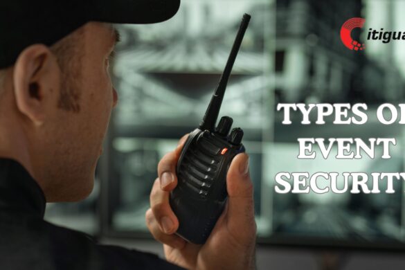 Different Types of Security Guards: What Do They Do?