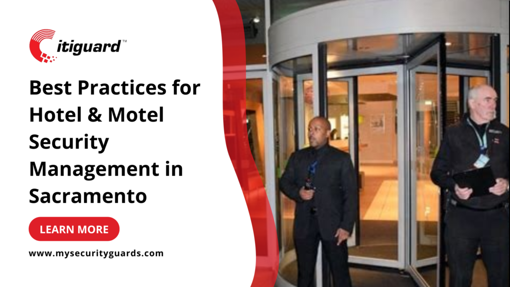 Best Practices for Hotel & Motel Security Management in Sacramento ...